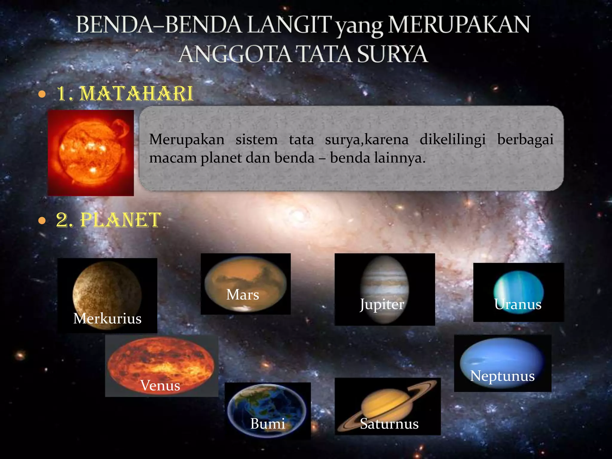 Jagad raya & tata surya ppt | PPTX