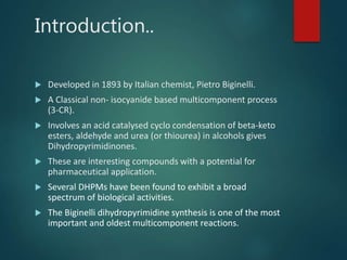 BIGINELLI REACTION | PPT