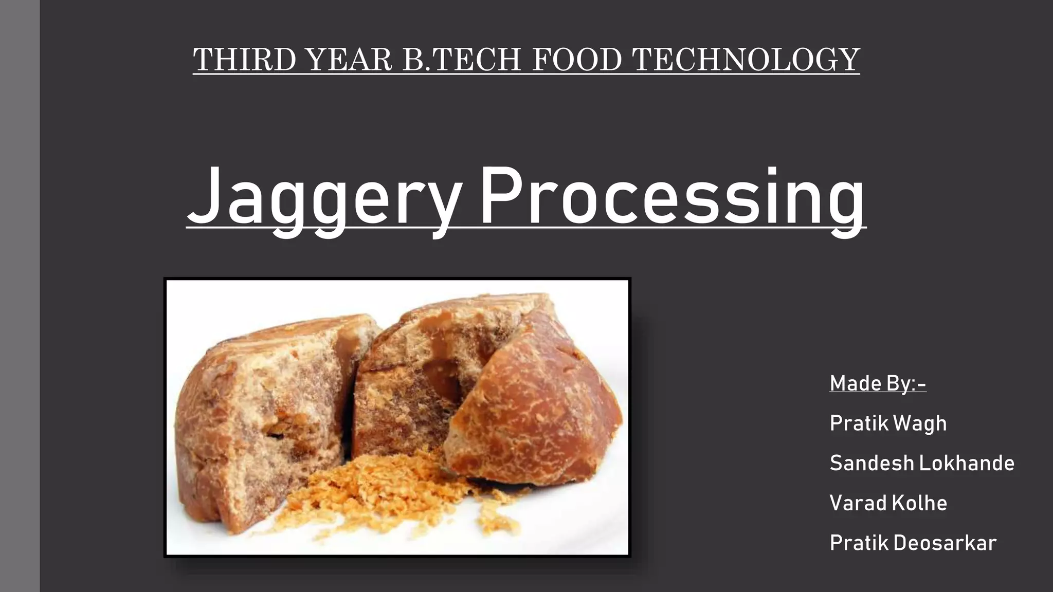 Jaggery Processing.pptx