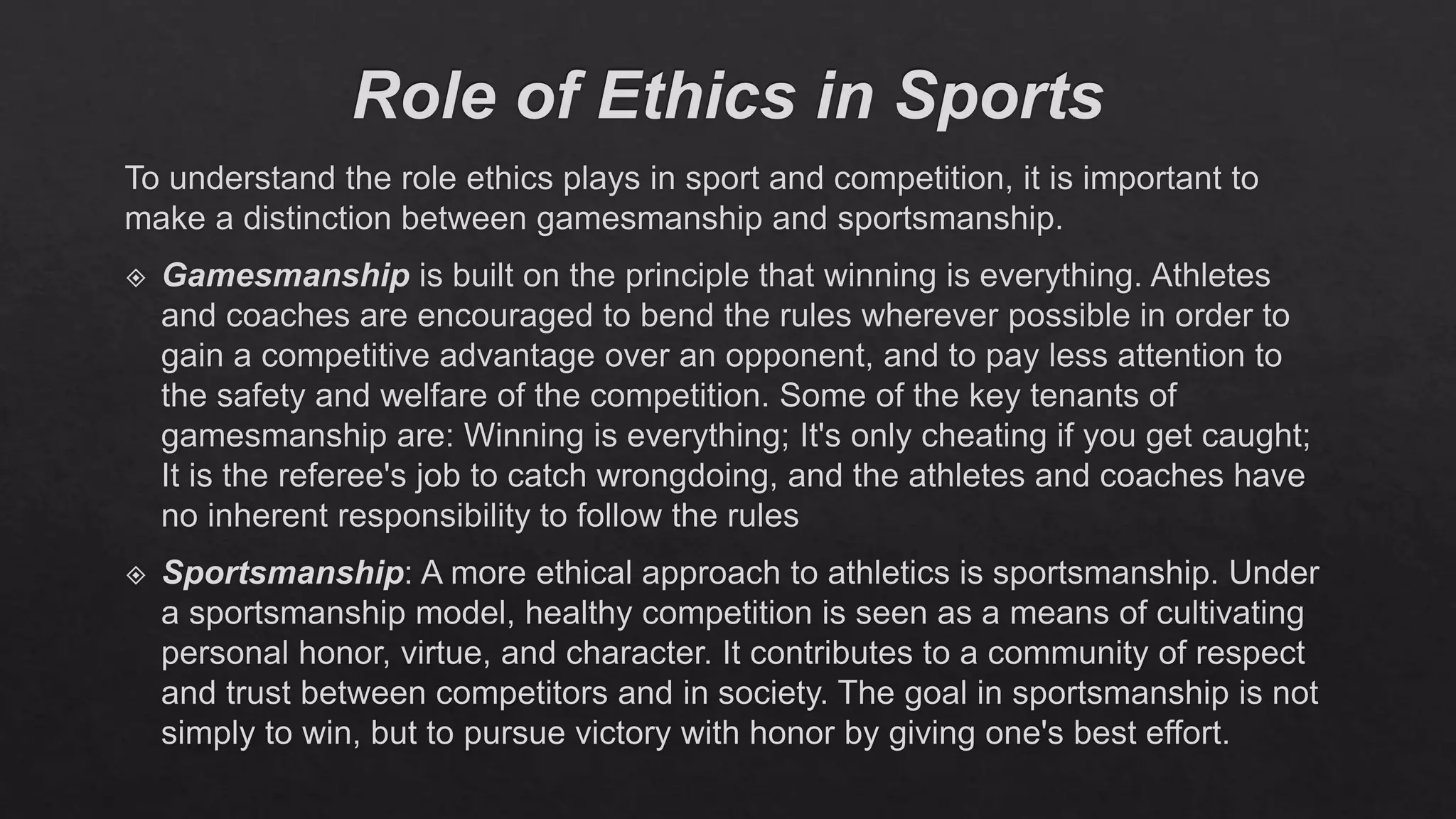 ROLE OF ETHICS IN SPORTS | PPTX