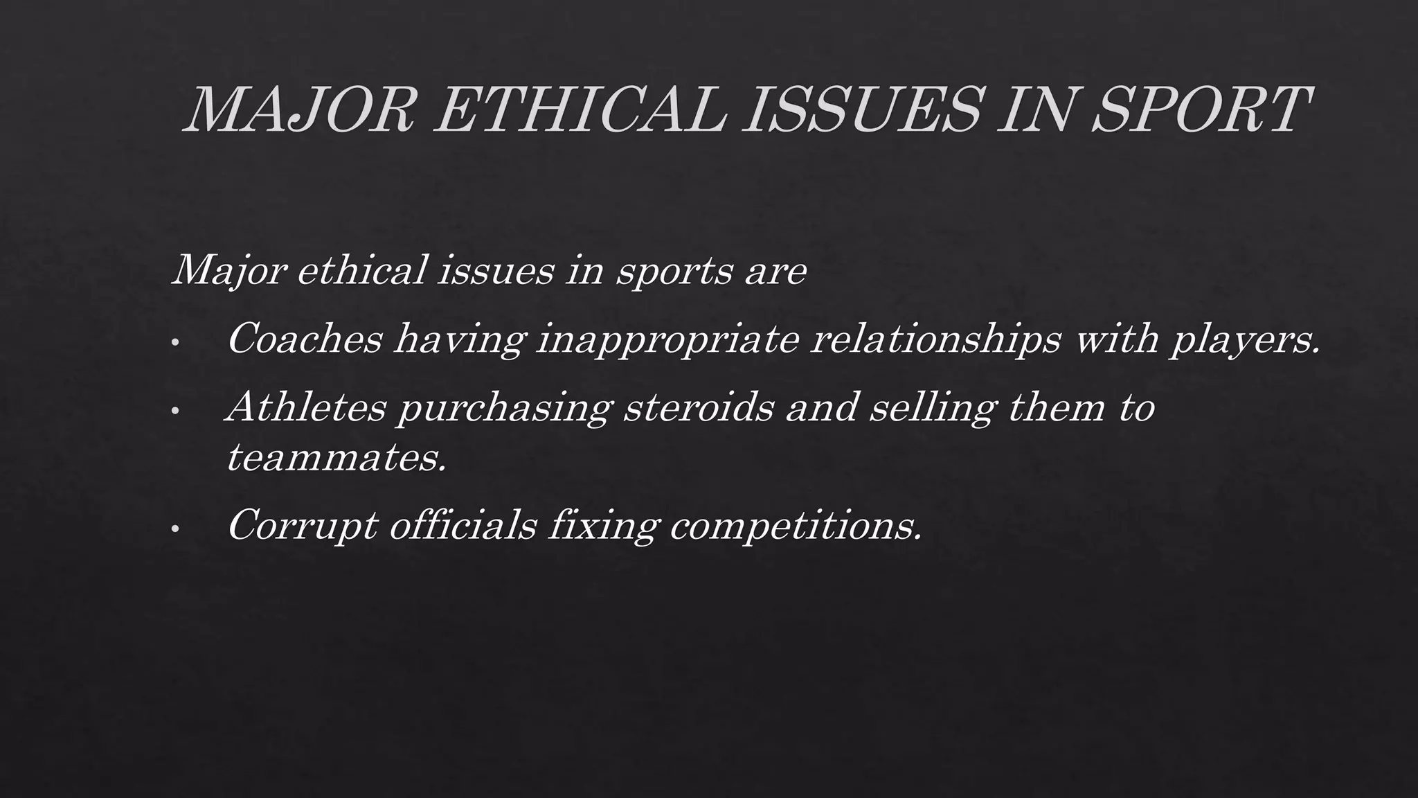 ROLE OF ETHICS IN SPORTS | PPTX
