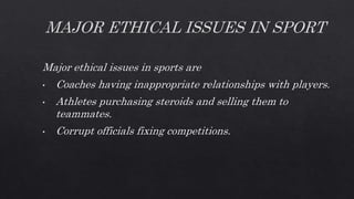 ROLE OF ETHICS IN SPORTS | PPTX