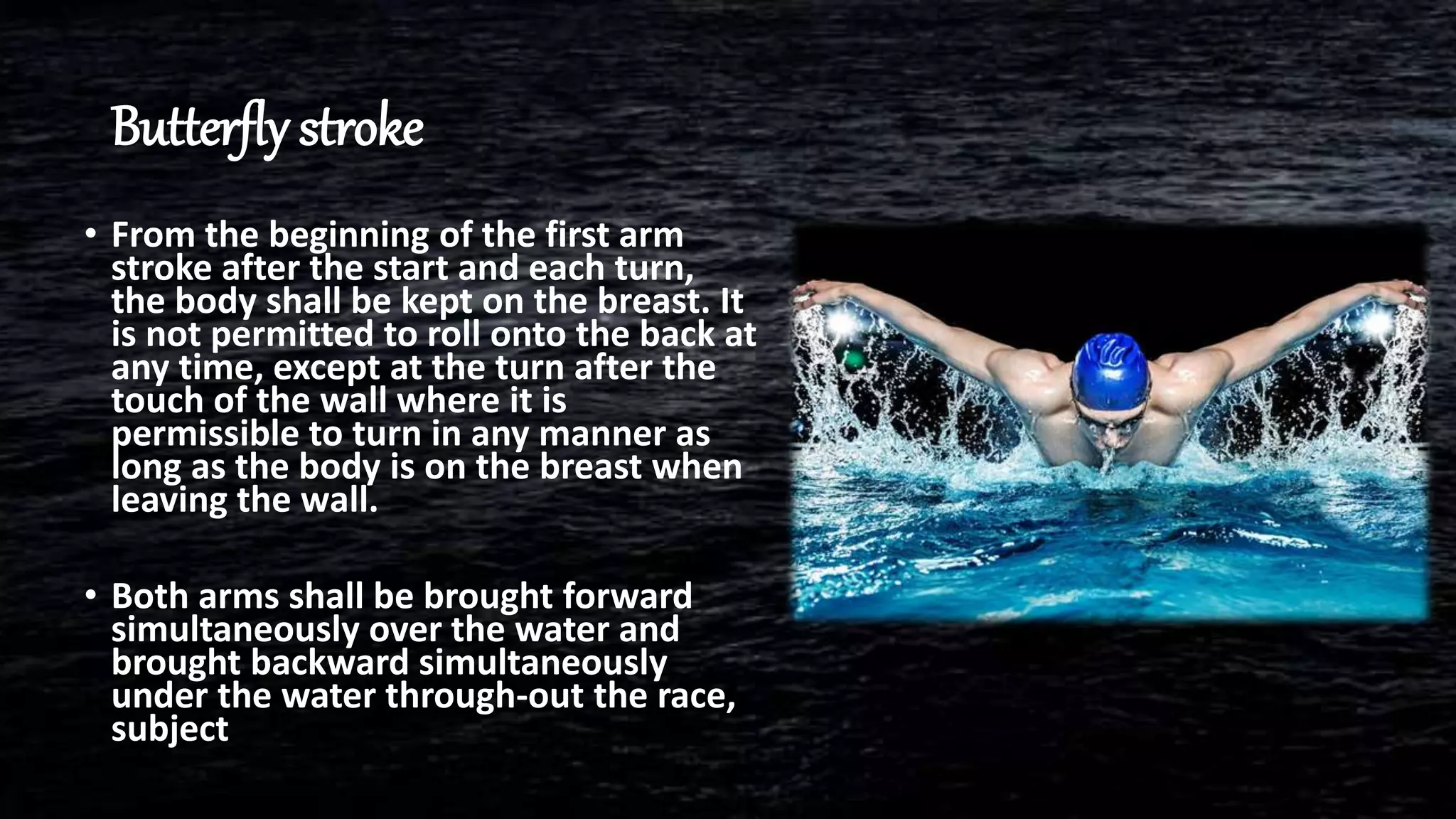 BUTTERFLY STROKE (SWIMMING) | PPTX