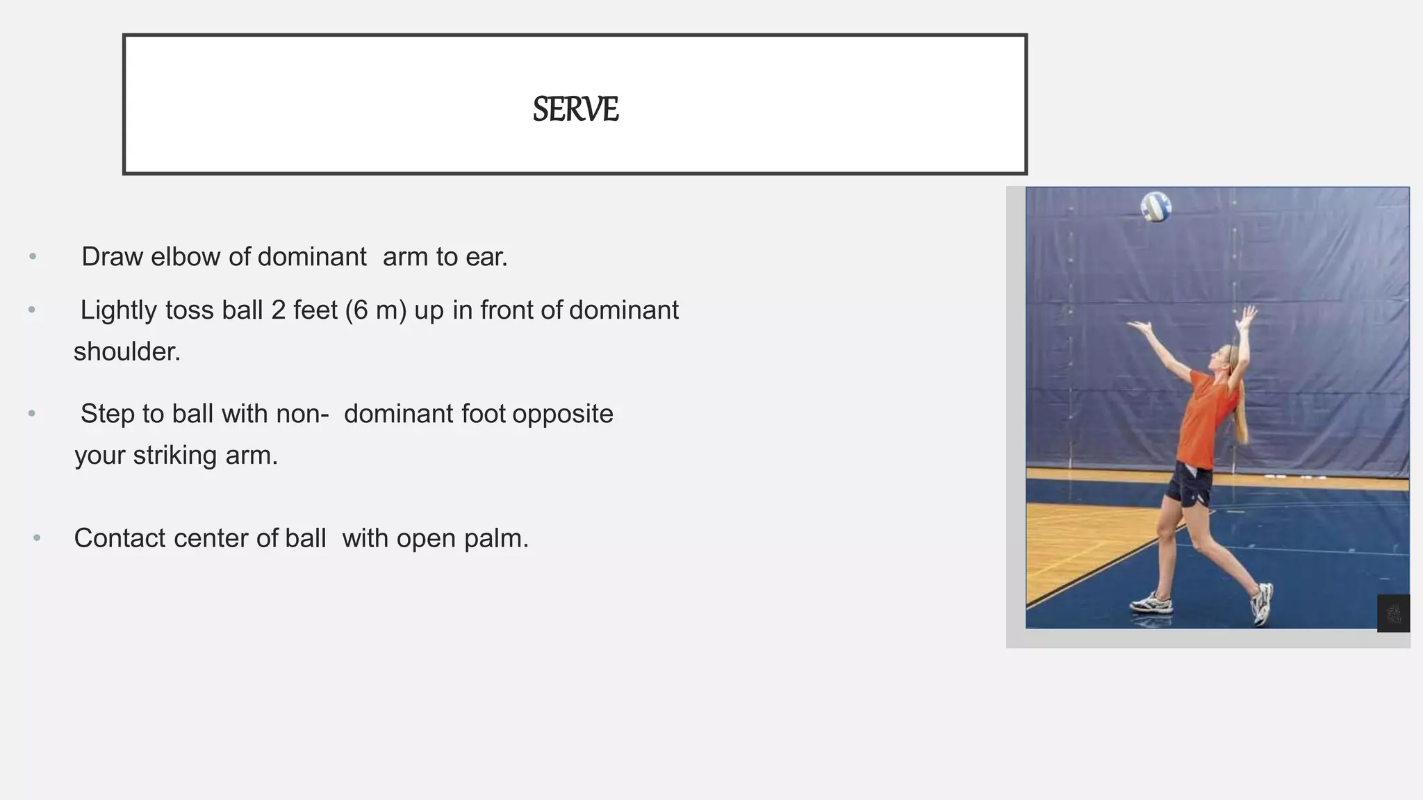 SKILLS OF VOLLEYBALL (PASSING & SERVING) | PPTX | Volleyball | Sports