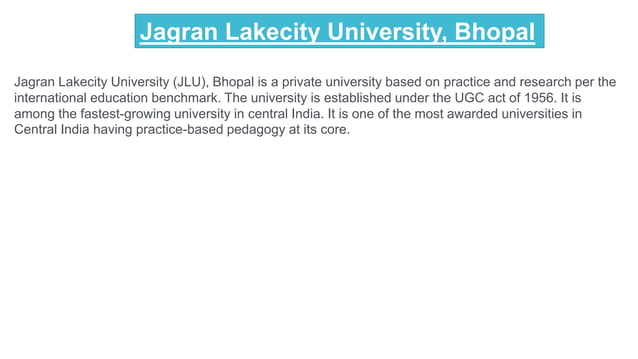 Jagran Lakecity University, Bhopal.pptx