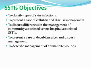 Skin and Soft Tissue Infections | PPTX