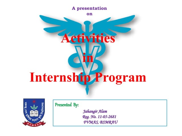 A presentation on Activities in Internship Program | PPT