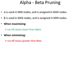 jai ai ppt is about the alpha beta pruning in ai whichis more important i n this world | PPT