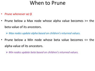 jai ai ppt is about the alpha beta pruning in ai whichis more important i n this world | PPT