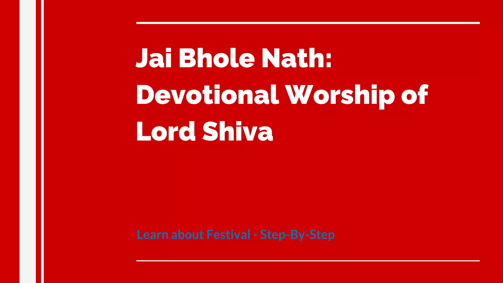 Jai Bhole Nath_ Devotional Worship of Lord Shiva.pptx