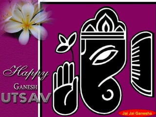 Jai Jai Ganesha | PPS | Hinduism | Religion & Spirituality