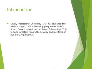 Jai_Jawan_Scholarship_LPU_Presentation.p | PPTX