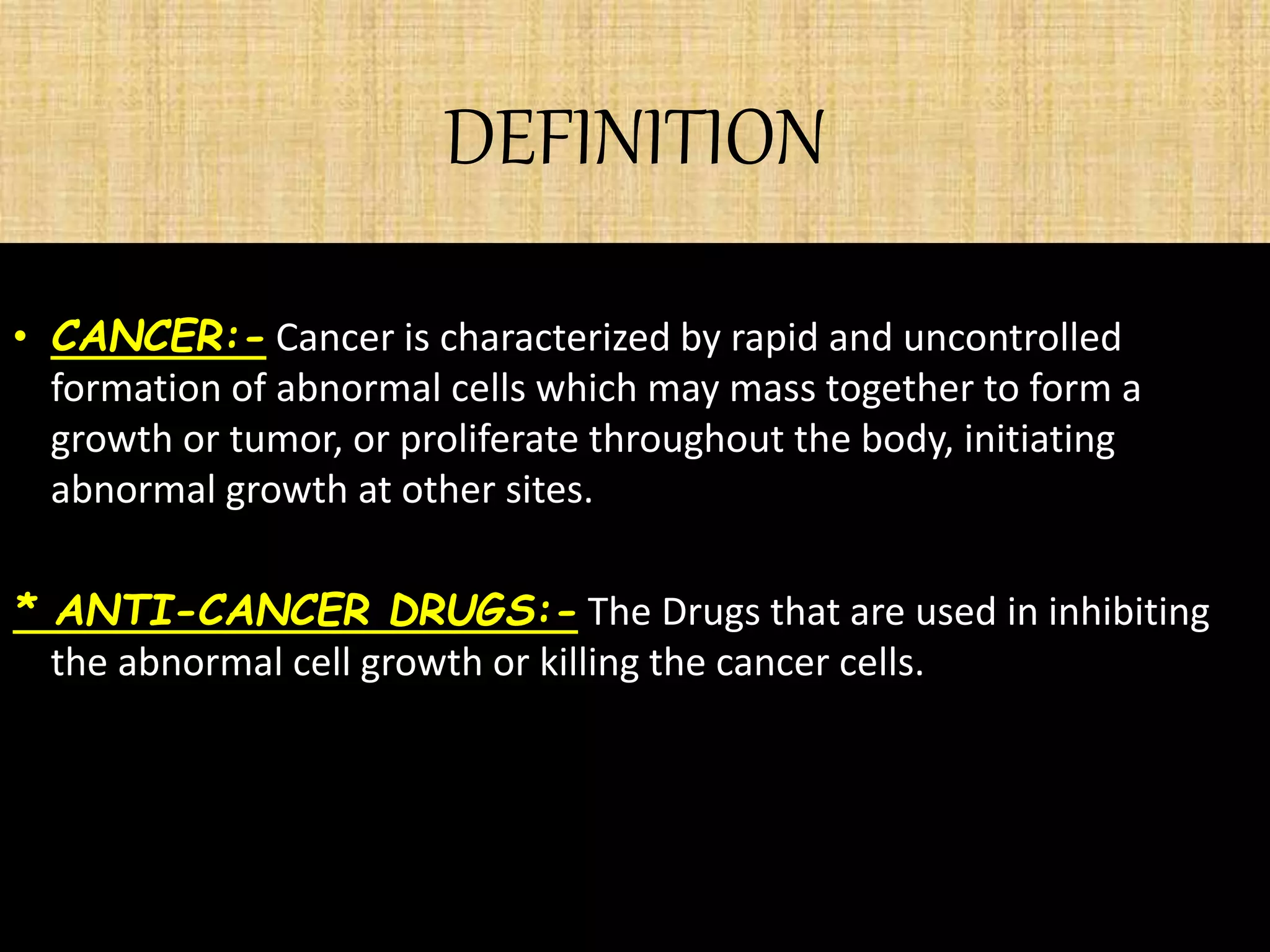 Anti cancer drugs | PPTX