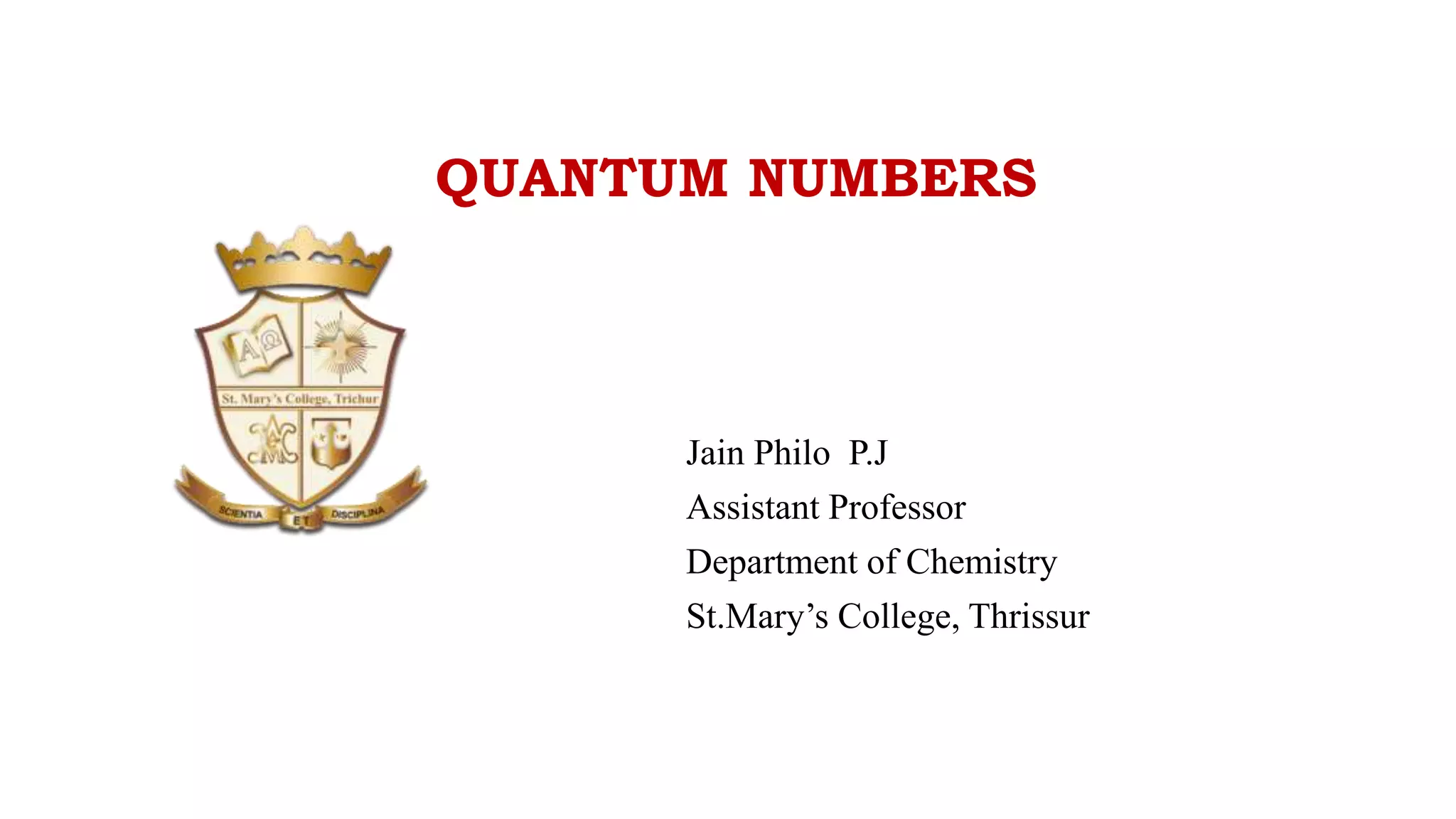 Chemistry:Quantum Numbers | PPTX