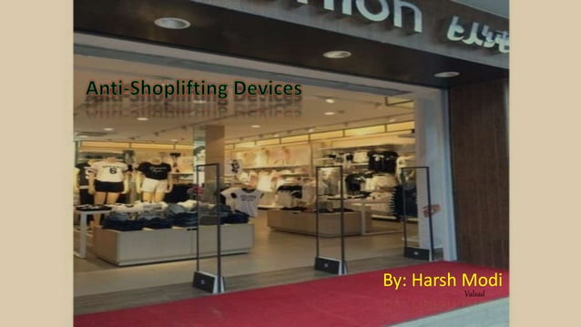 Anti-Shoplifting Devices | PPTX