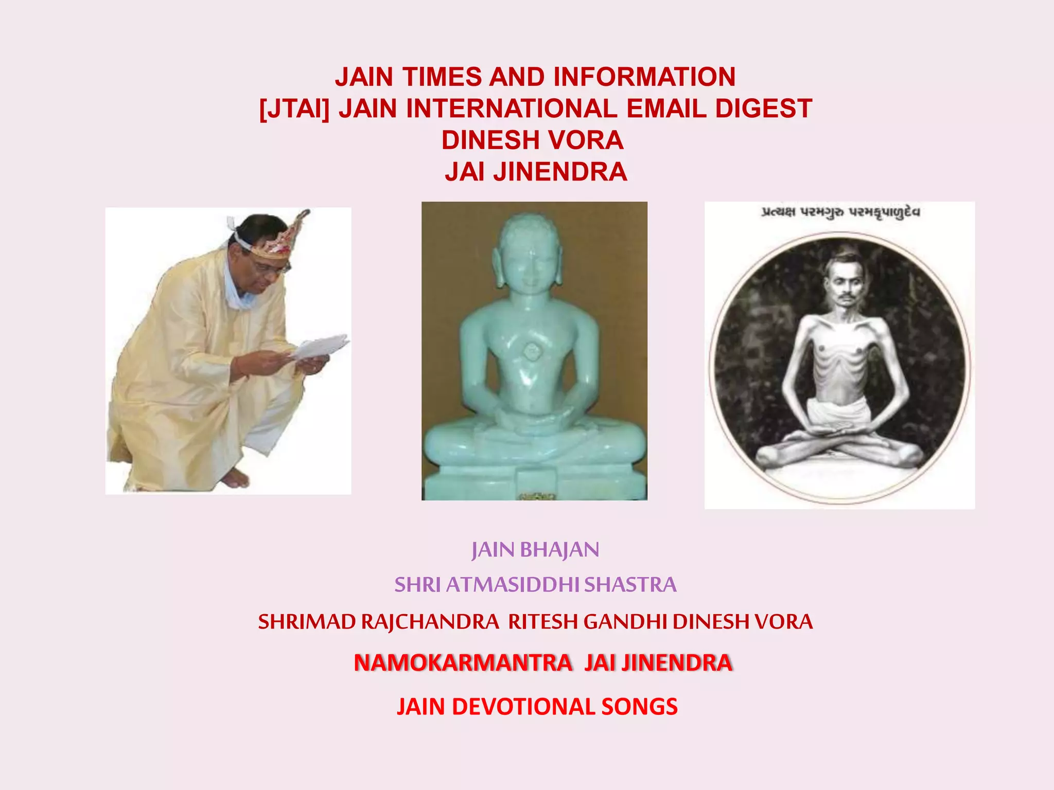 Jain shri atmasiddhi shastra swarup dinesh vora | PPT