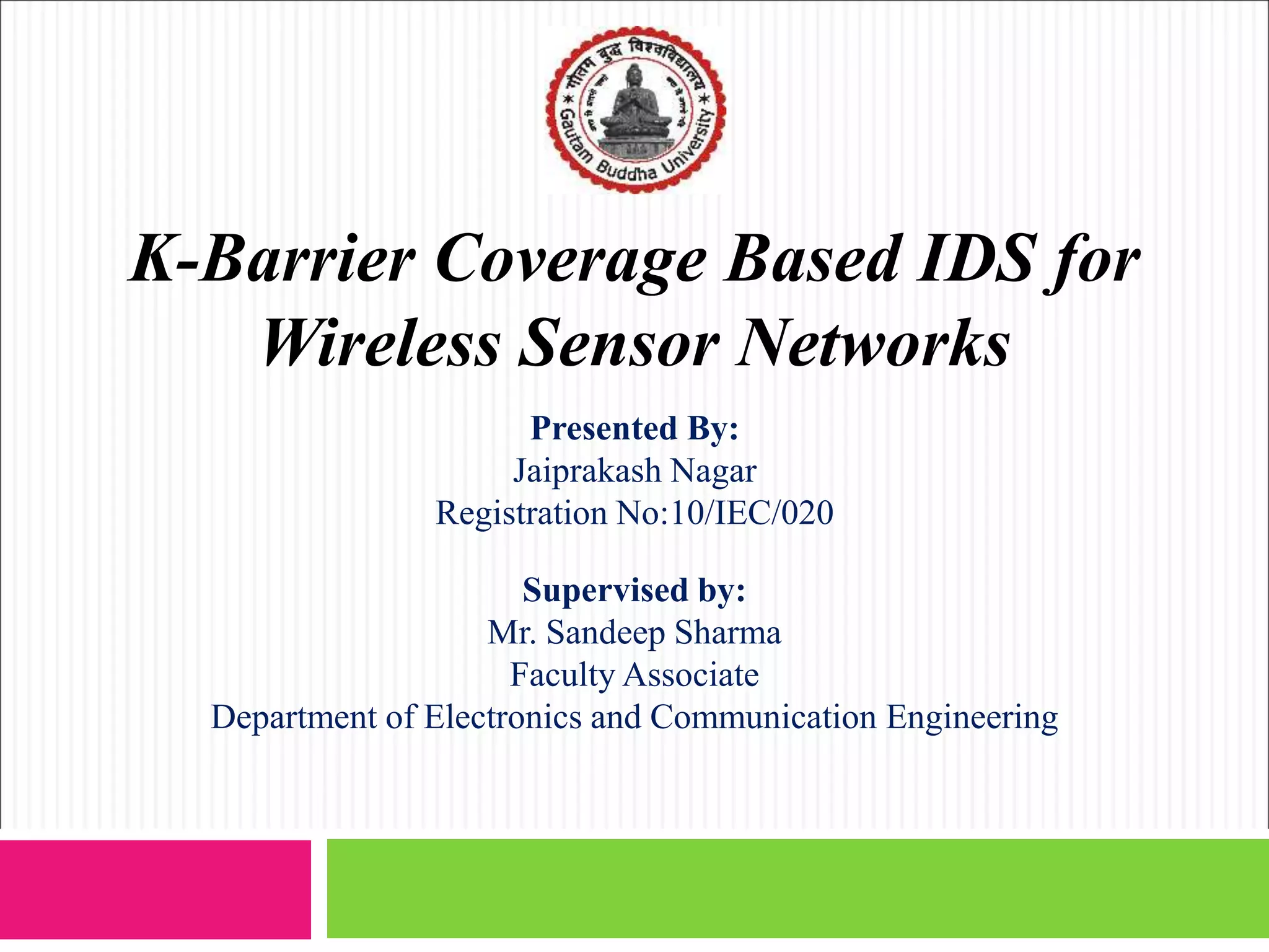 Intrusion Detection in Wireless Sensor Networks | PPTX
