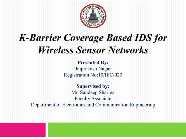 Intrusion Detection in Wireless Sensor Networks | PPTX