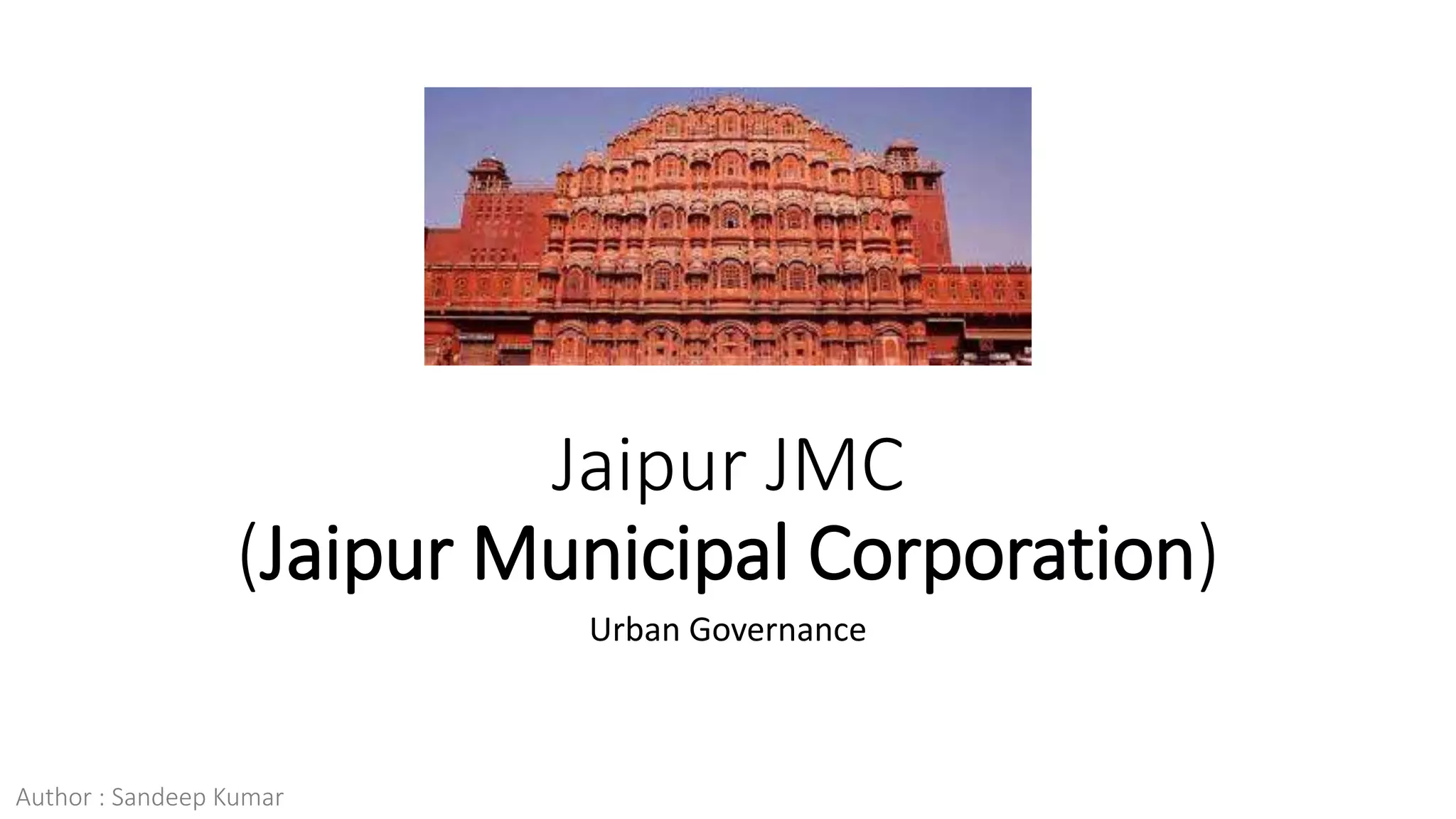 Jaipur municipal corporation | PPTX