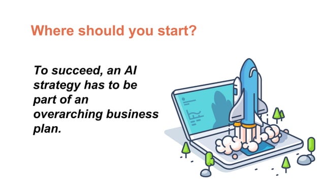 Jair Ribeiro - Defining a Successful Artificial Intelligence Strategy for your Business | PPT