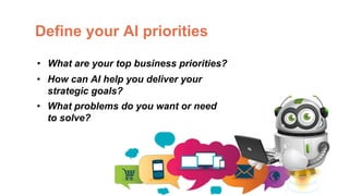 Jair Ribeiro - Defining a Successful Artificial Intelligence Strategy for your Business | PPT