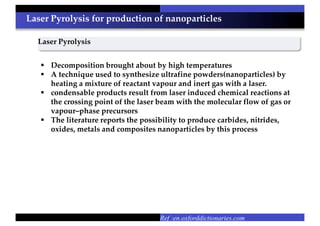laser ablation and pyrolysis for micro machining and nano fabrication ...