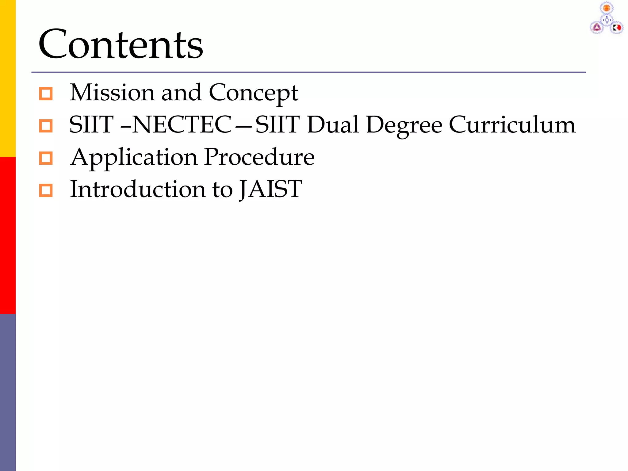 JAIST-NECTEC-SIIT PhD. Dual Degree Program Presentation | PPT