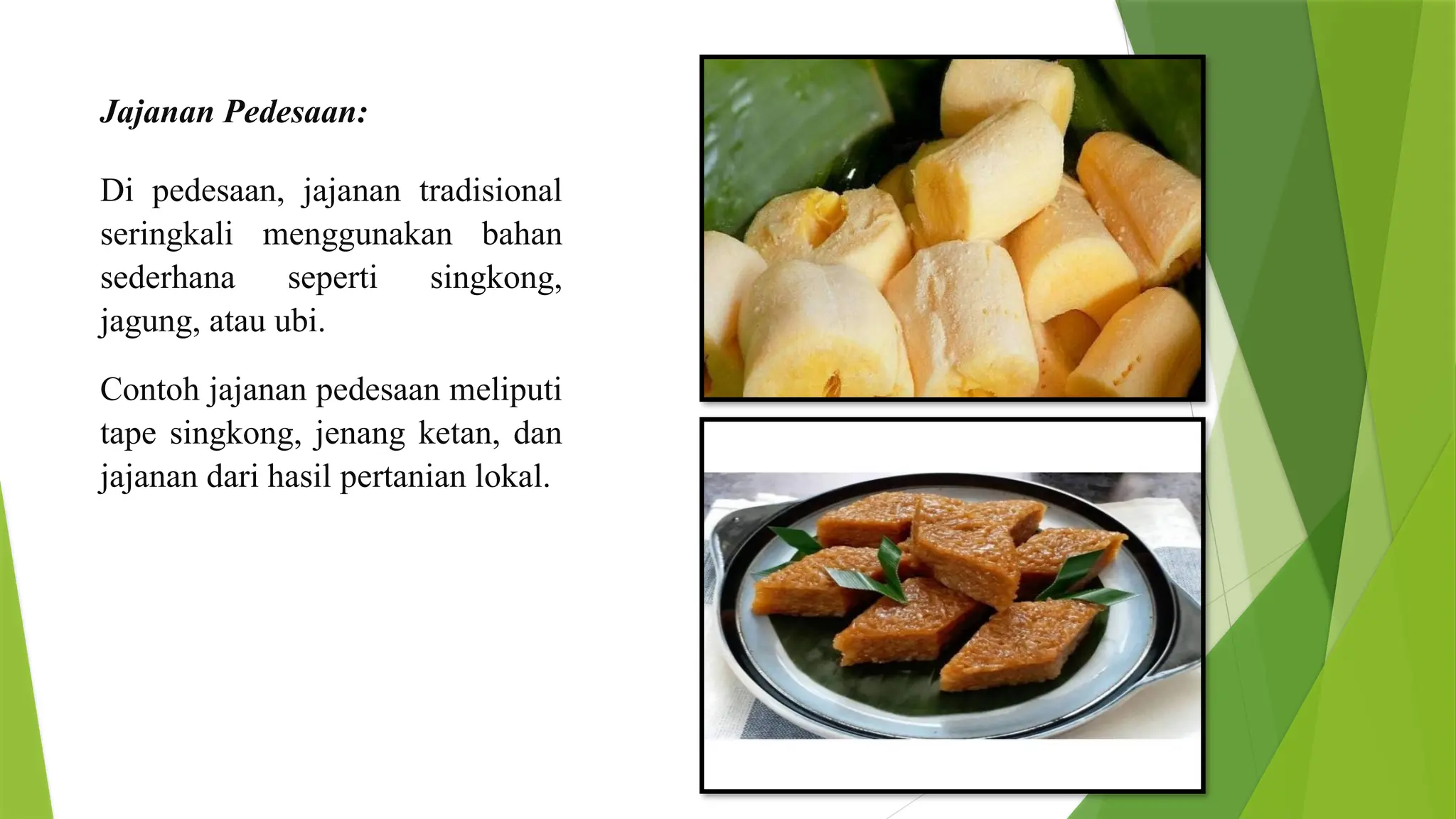 Jajanan tradisional bukan hanya tentang rasa, tetapi juga membawa makna ...