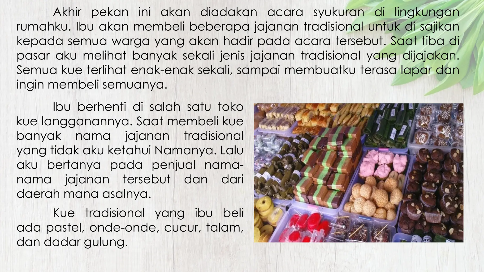 Jajanan Traditional Khas Indonesia (Literasi Grade 3) 3 Februari 22.pptx