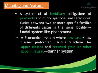 Jajmani system, Economic sociology | PPTX