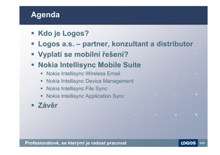 Jak zvýšit mobilitu firemních pracovníků - Mobile Nokia Intellisync ...