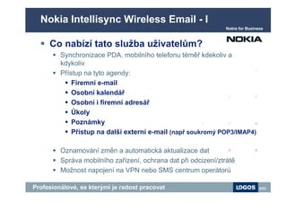 Jak zvýšit mobilitu firemních pracovníků - Mobile Nokia Intellisync software | PPT