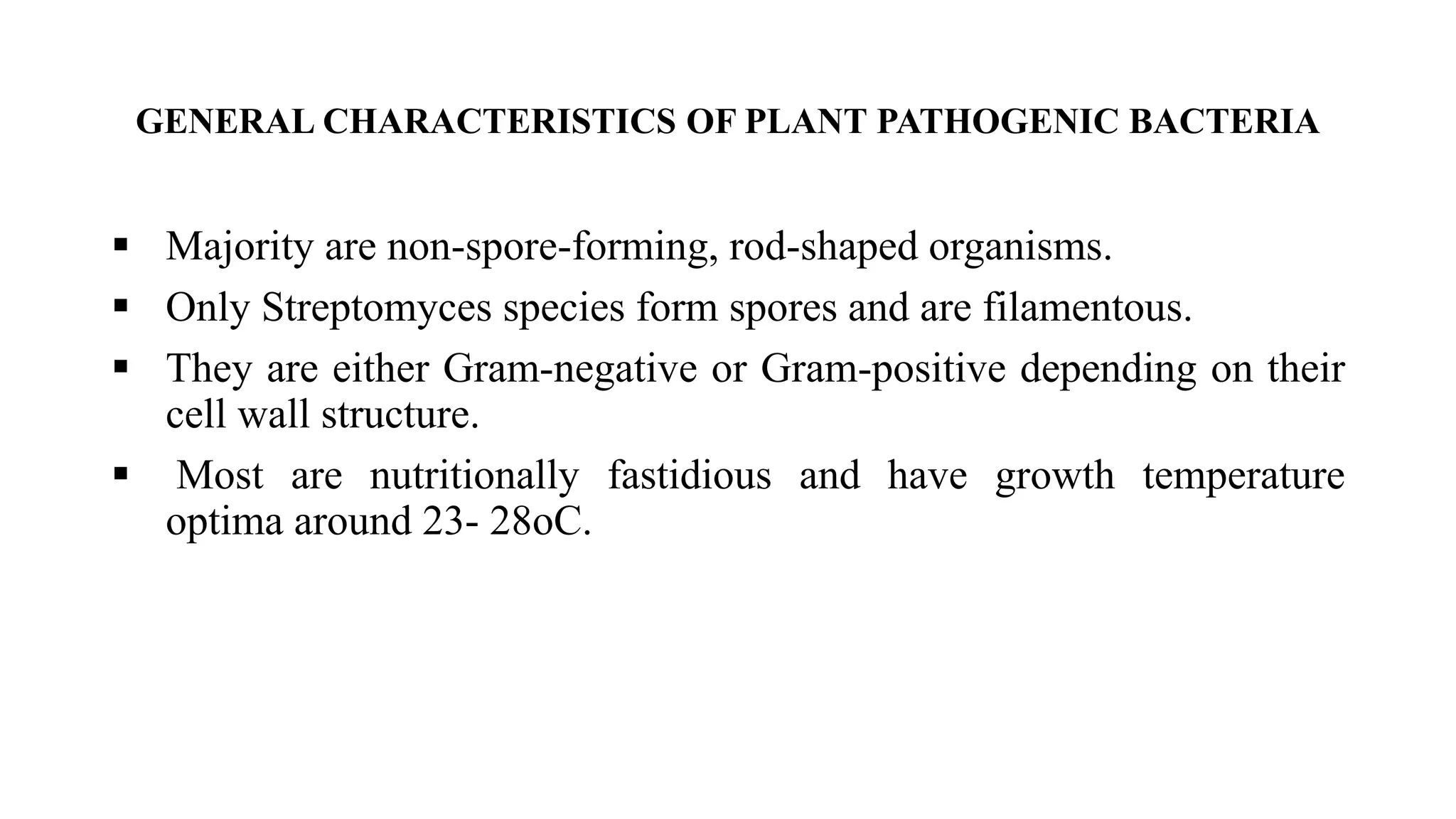 General Characteristics of Plant Pathogenic Bacteria ppt. By ADAMU Zaid ...