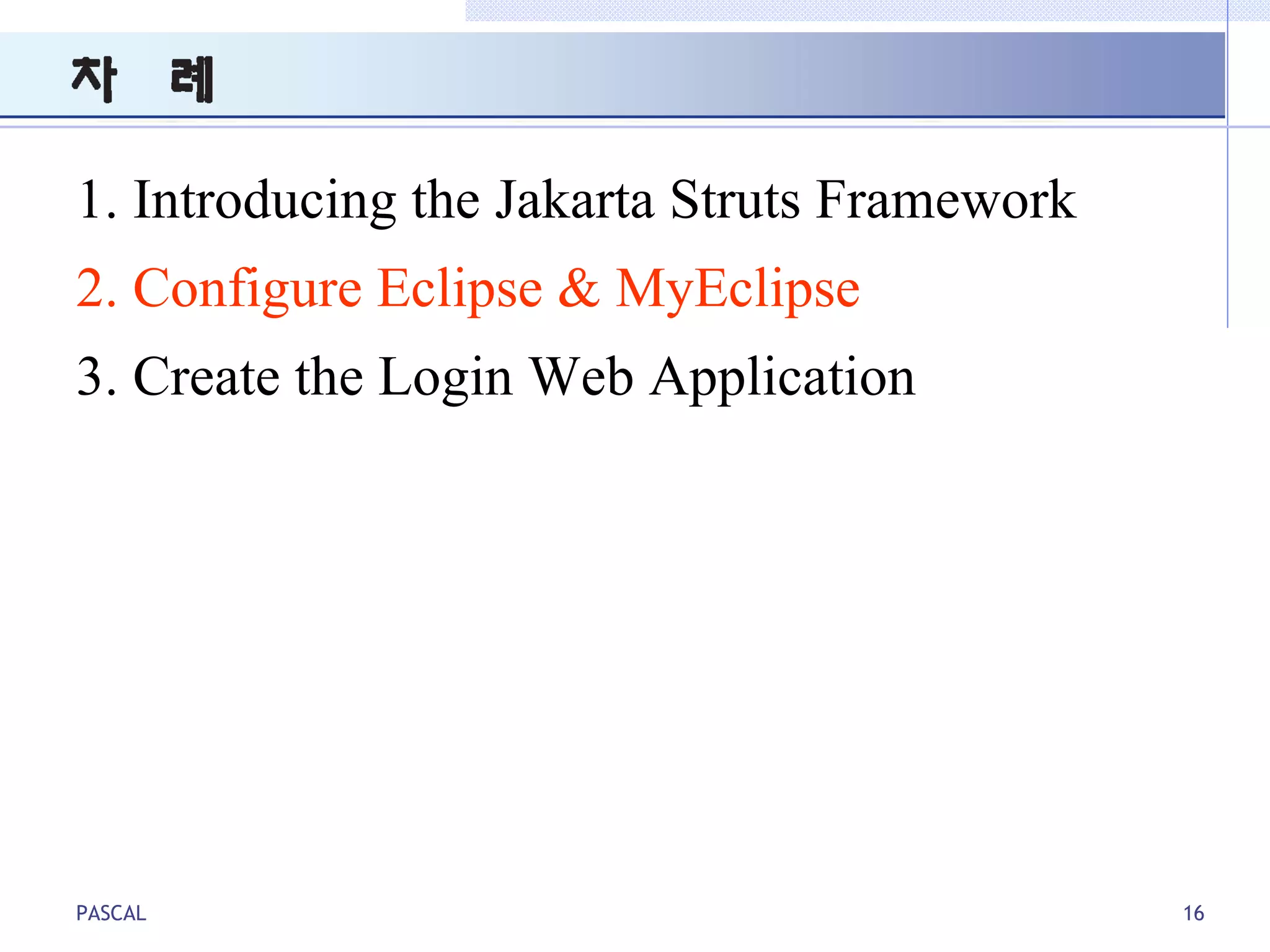 Jakarta Struts Framework | PPT | Web Development | Internet