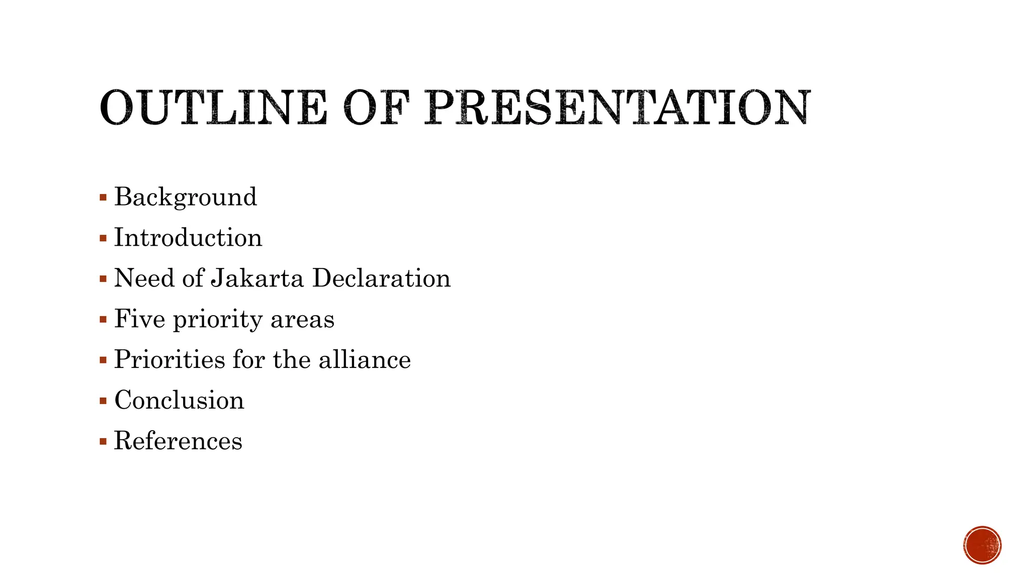 Jakarta declaration on Health promotion.pptx