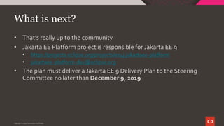 Jakarta EE: Today and Tomorrow | PPT