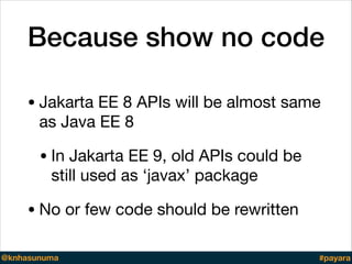 What's new in Jakarta EE and Eclipse GlassFish (May 2019) | PDF