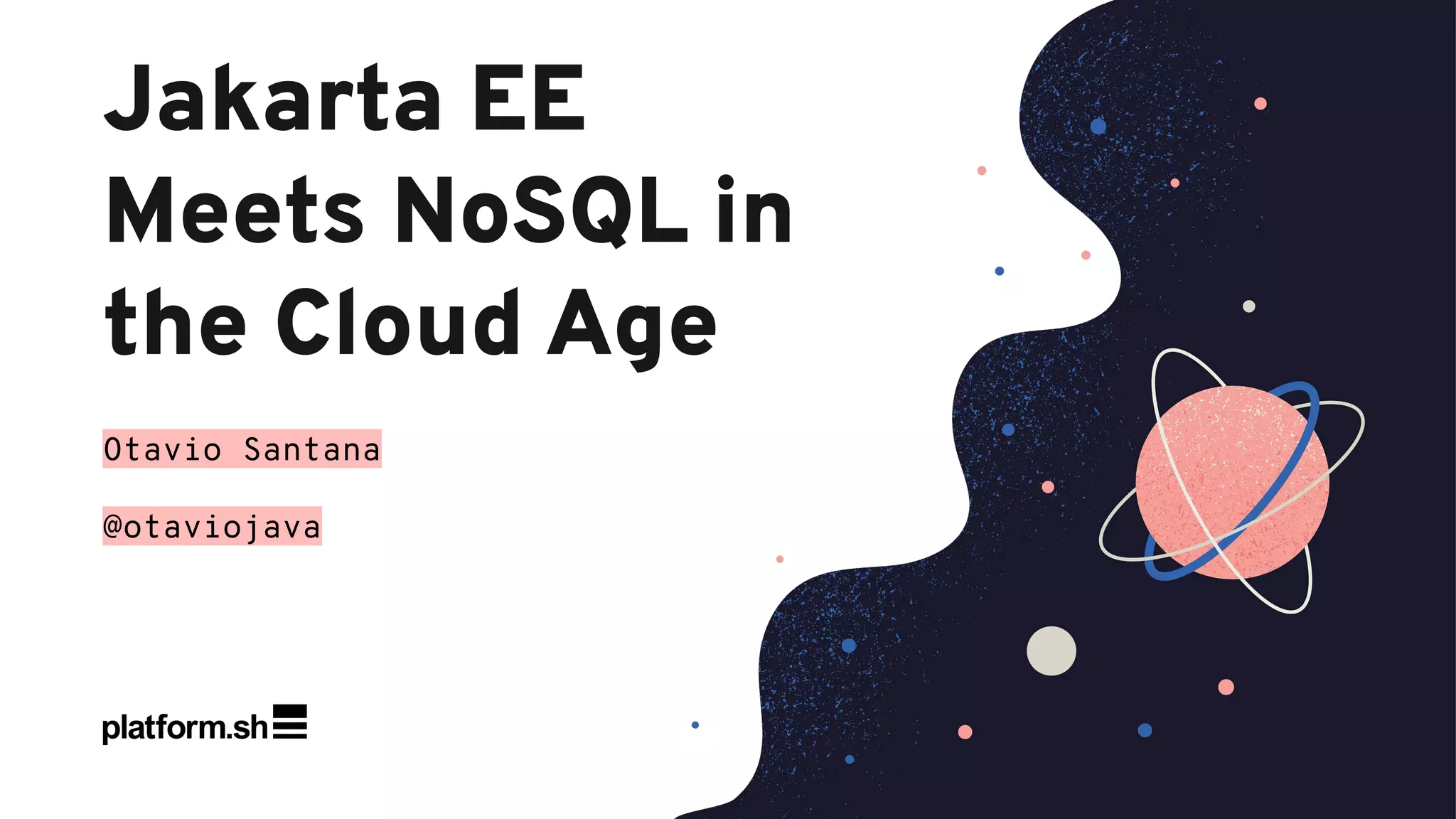 Jakarta EE Meets NoSQL at the Cloud Age | JakartaOne Livestream | PPT