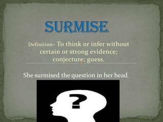 Surmise Definition