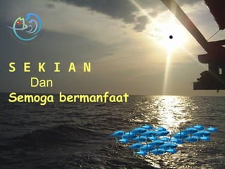 Penggunaan Jaket Tuna pada Alat Tangkap Pancing Ulur | PPT