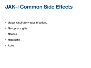 JAK Inhibitors in Dermatology 2023 , all type of JAK uses | PDF