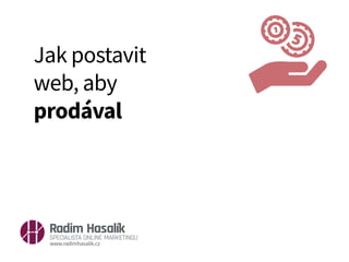 Jak postavit web, aby prodával | PPT