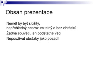 Jak nedelat prezentace | PPT