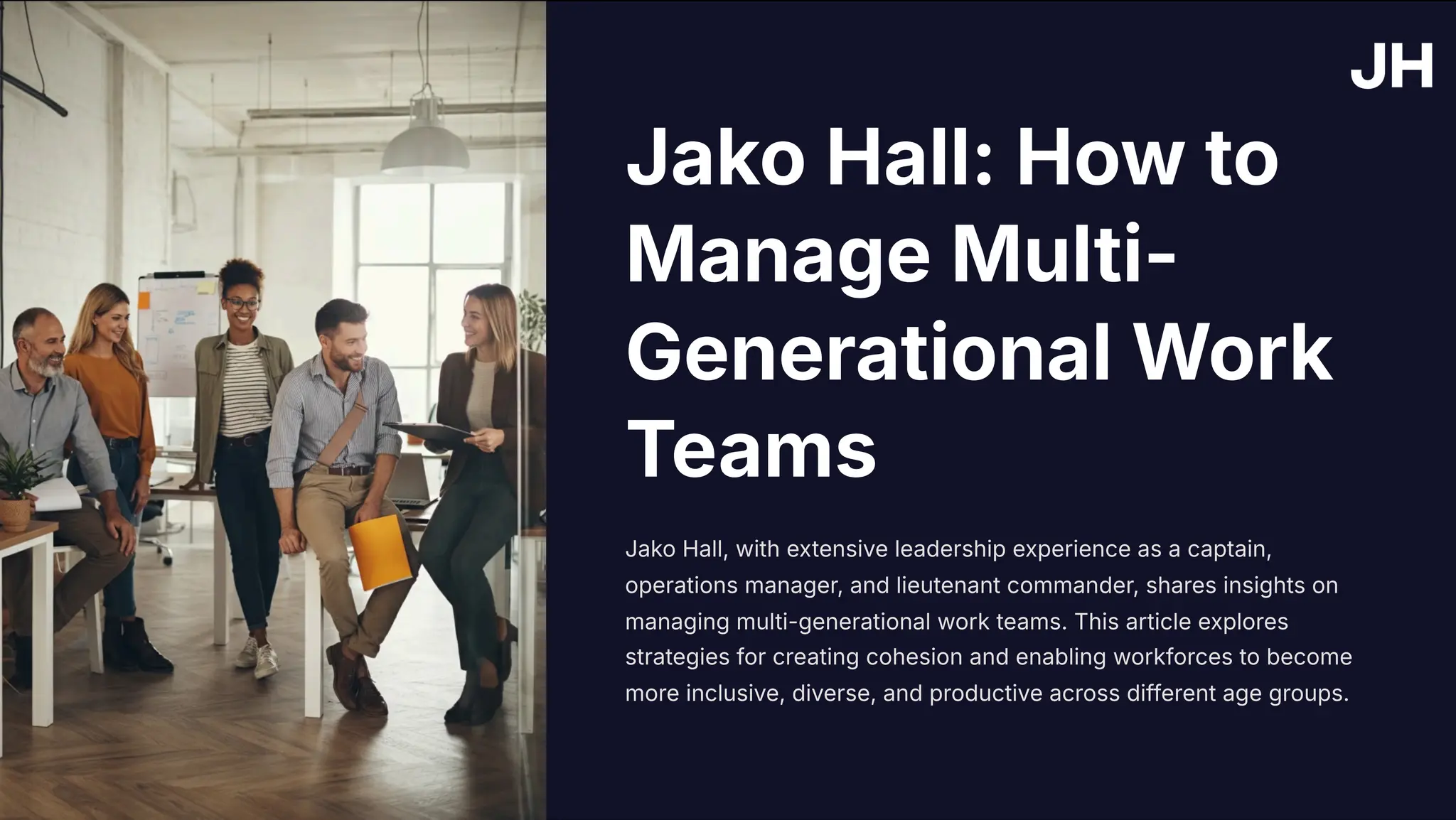 Jako Hall - How to Manage Multi Generational Work Teams | PDF
