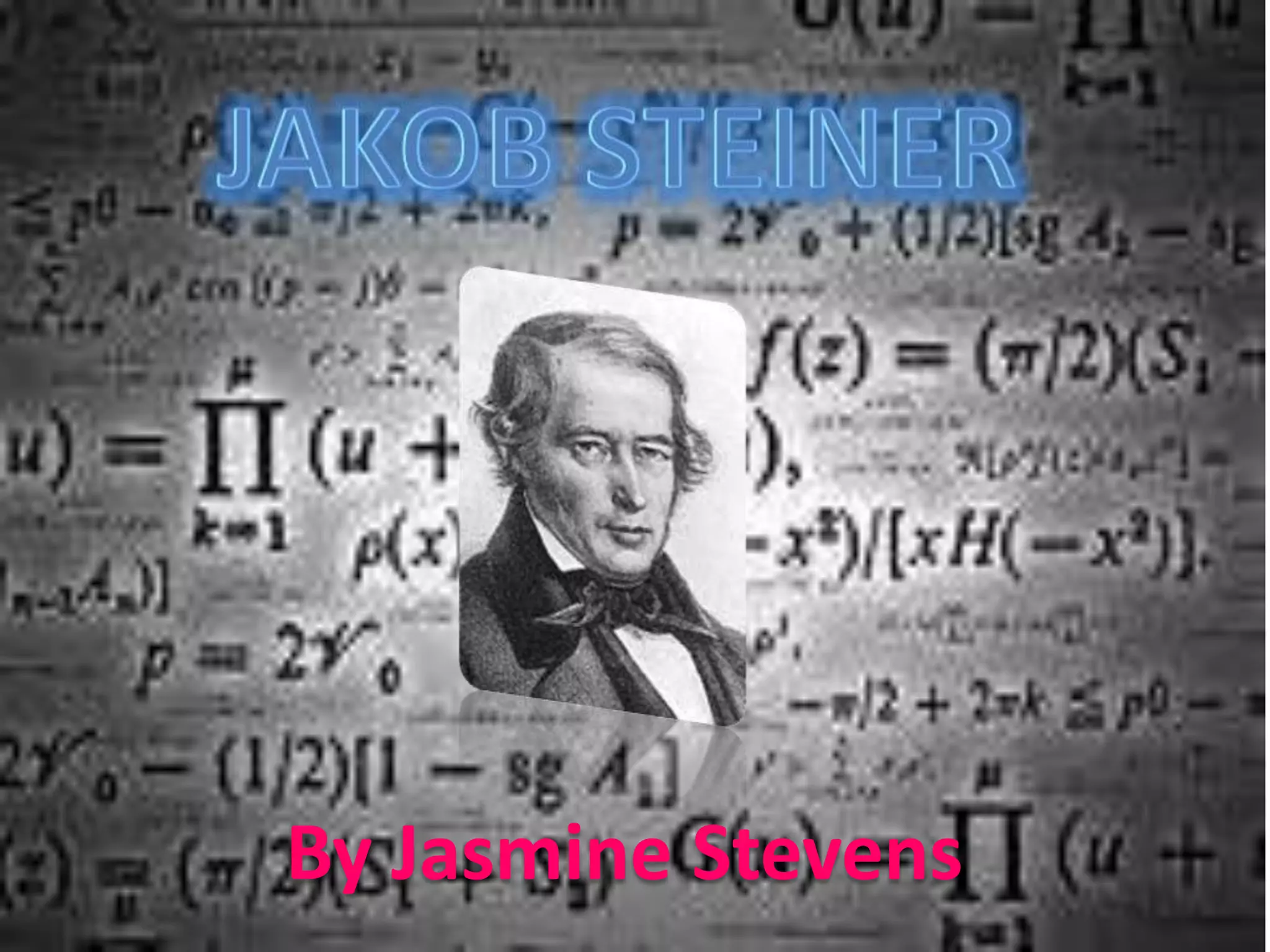 Jakob steiner | PPTX