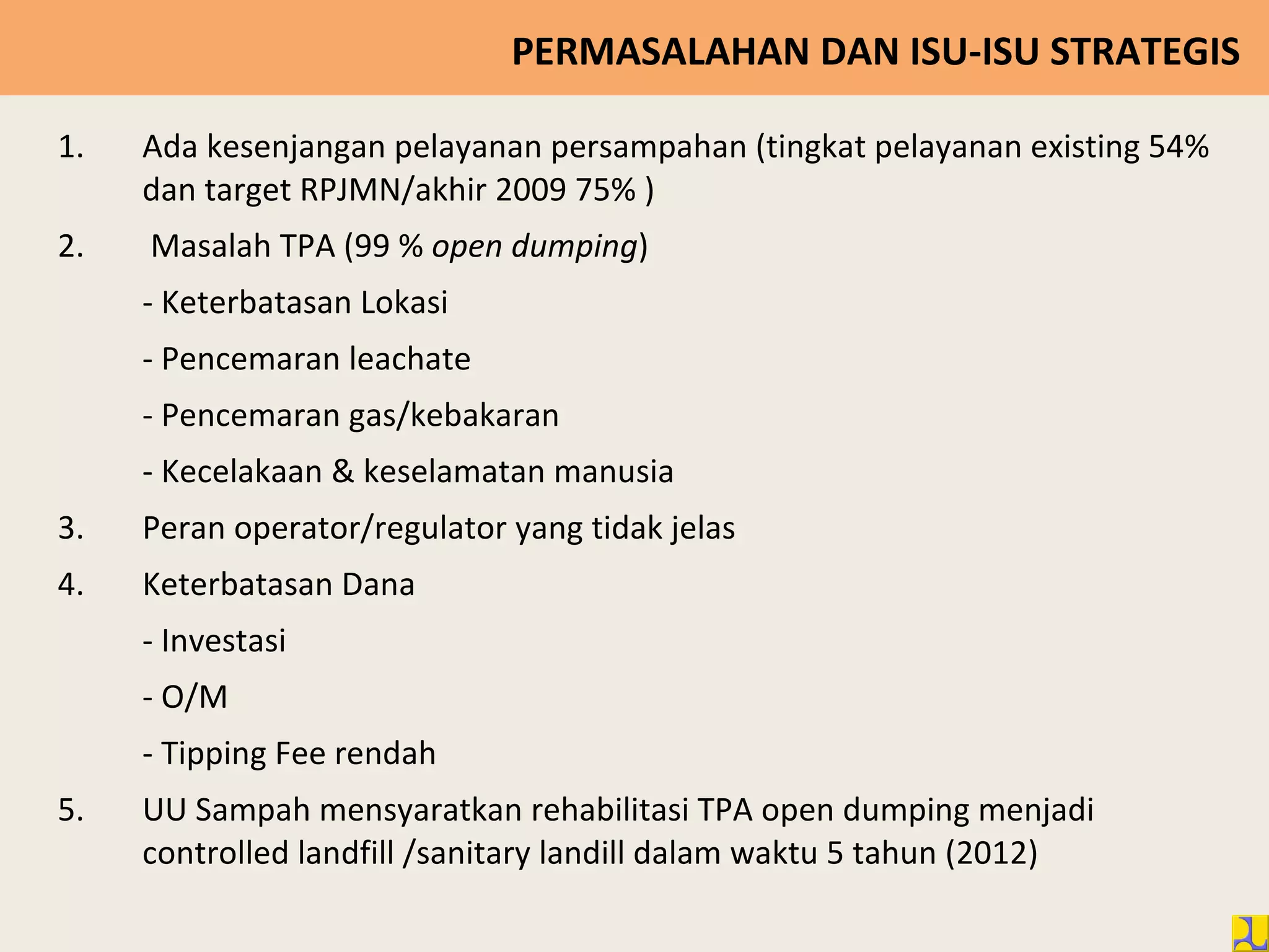 Jakstra Pengelolaan Air Limbah Dan Persampahan (Indowater 18 Juni 09) | PPT