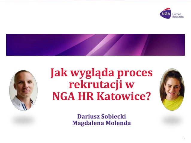 Jak wygląda proces rekrutacji NGA HR Katowice? | PPTX