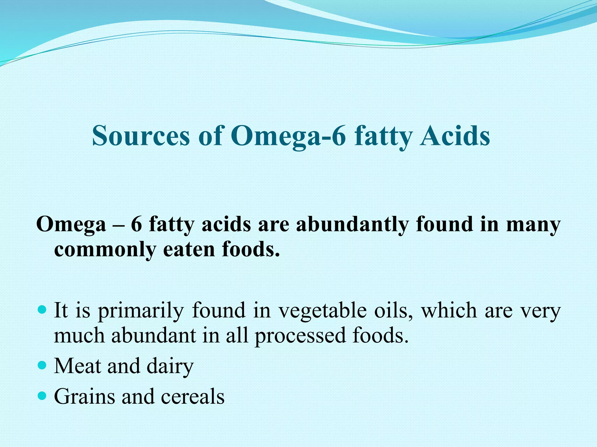 Omega -3 & Omega -6 Fatty acids and their Health Effects | PPTX