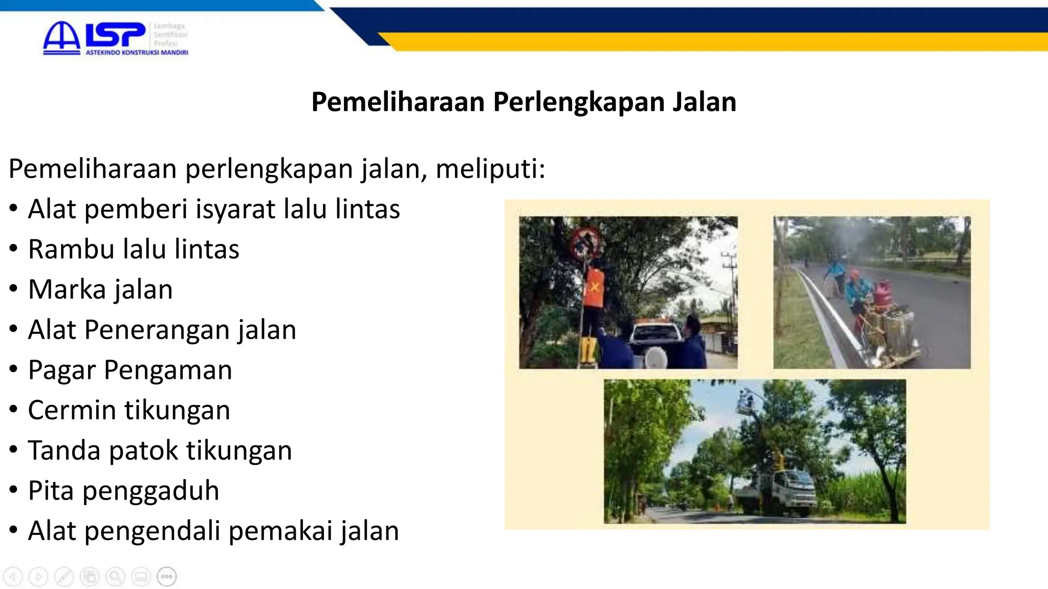 pelaksana pemeliharaan jalan level 6.pptx