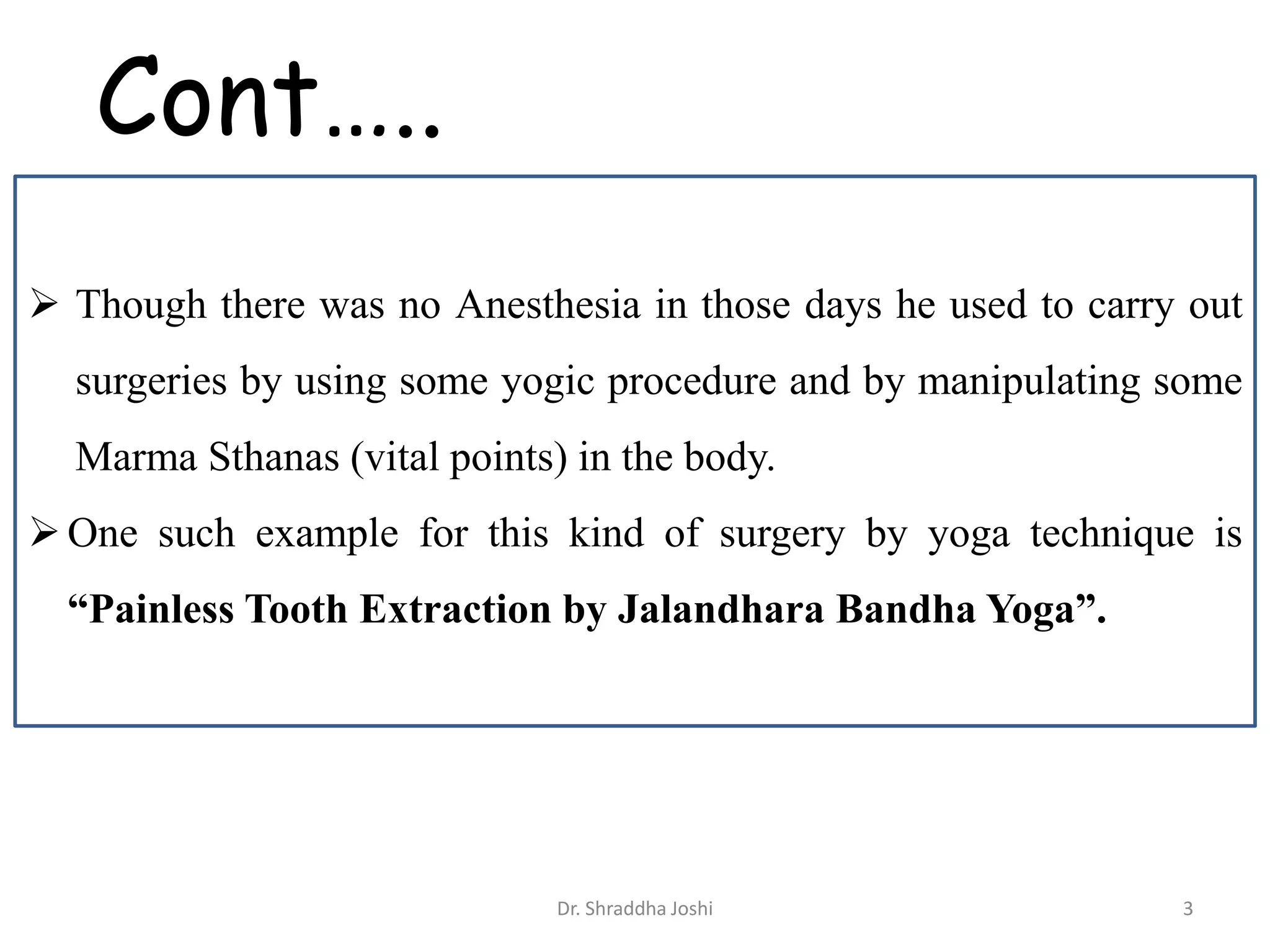 Painless tooth extraction by Jalandhar Bandha | PPTX | Ear, Nose and ...